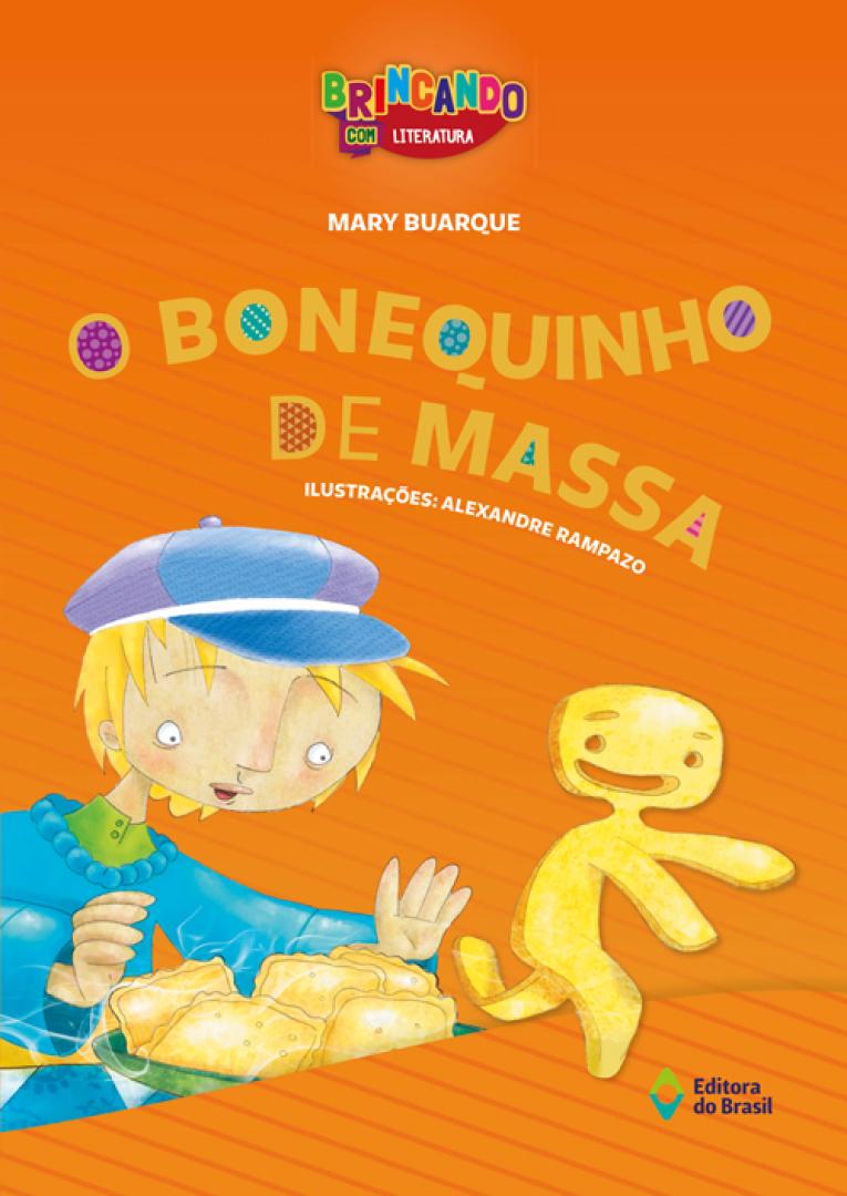 O BONEQUINHO DE MASSA - Editora do Brasil