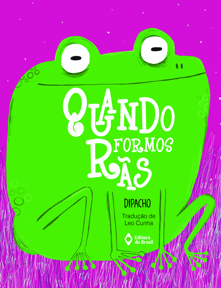 QUANDO FORMOS RÃS - Editora do Brasil